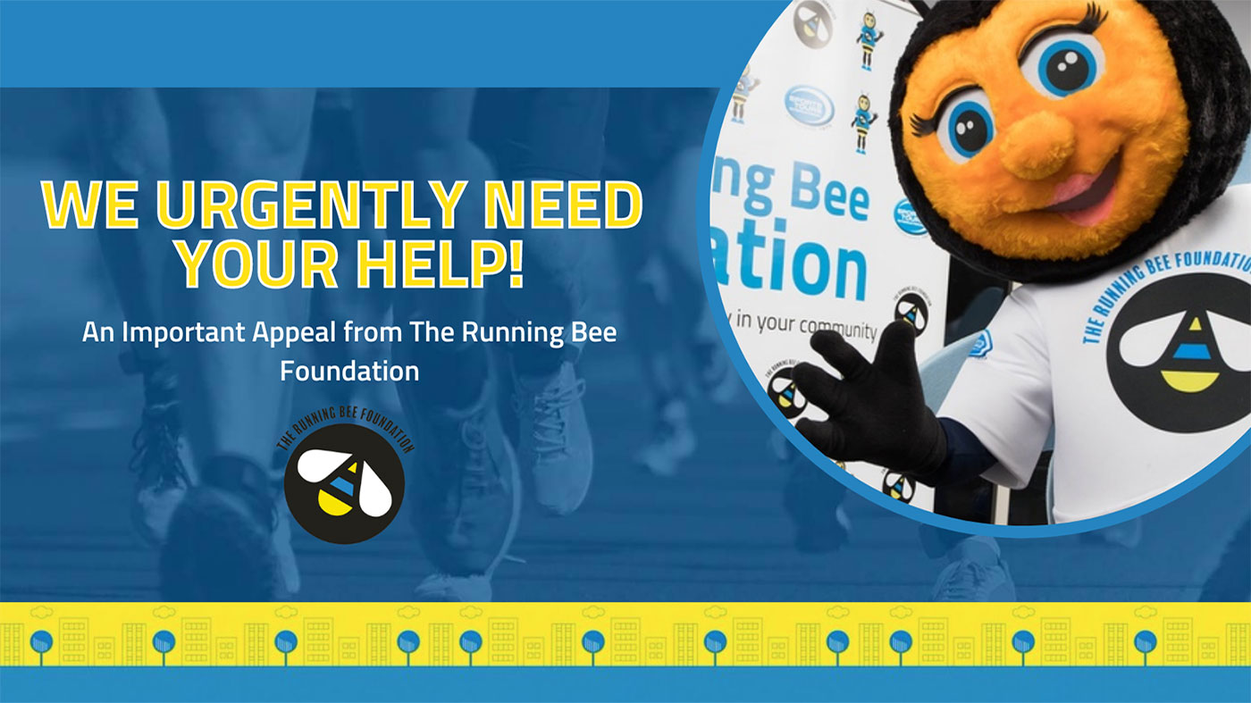 An Important Appeal from The Running Bee Foundation | Running News | RUN247